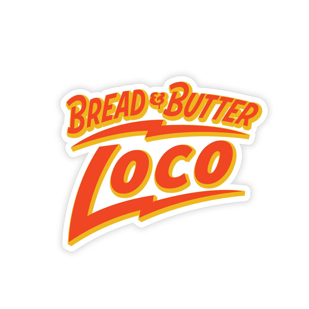 Loco Sticker – Bread & Butter Pickleball Company